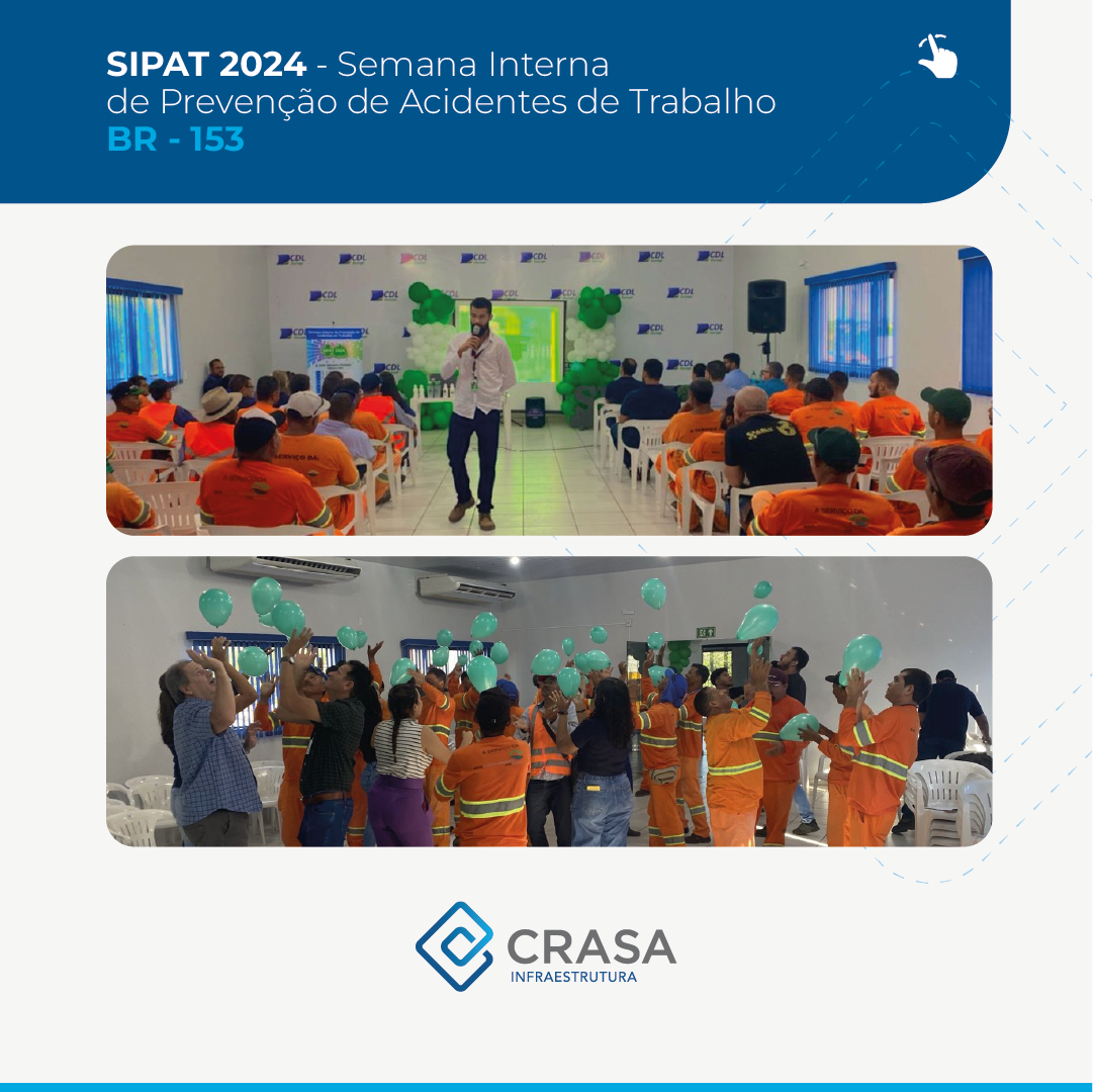Ações da SIPAT reforçam conscientização sobre segurança e saúde no ...